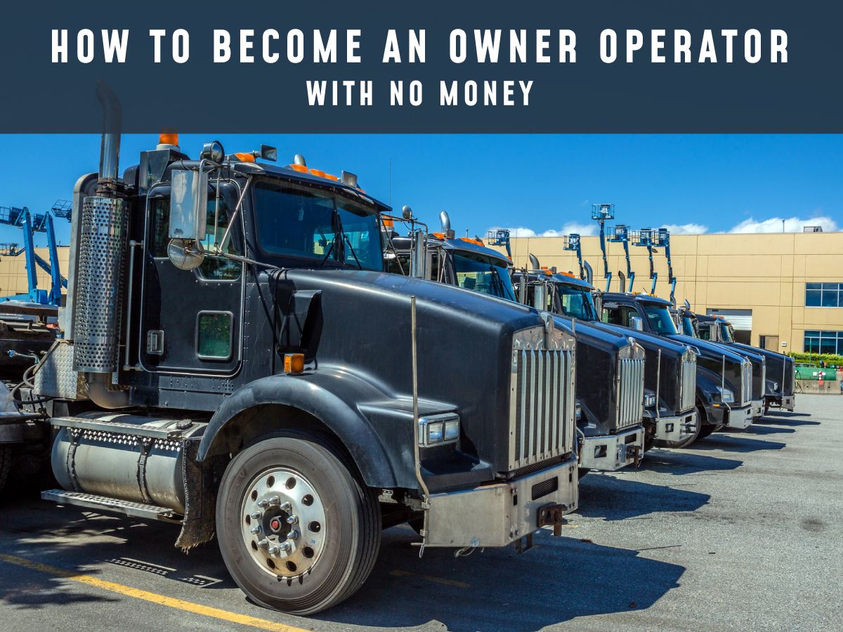 How to Become an Owner Operator With No Money: Semi Ready? – Camera Source